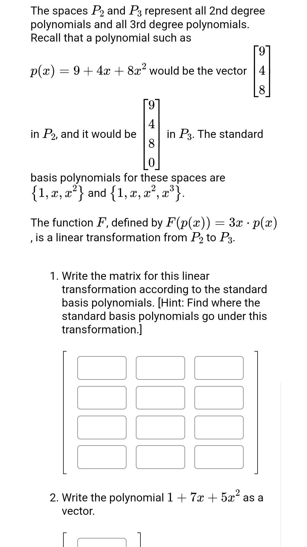 Solved The spaces P2 and P3 represent all 2 nd degree | Chegg.com
