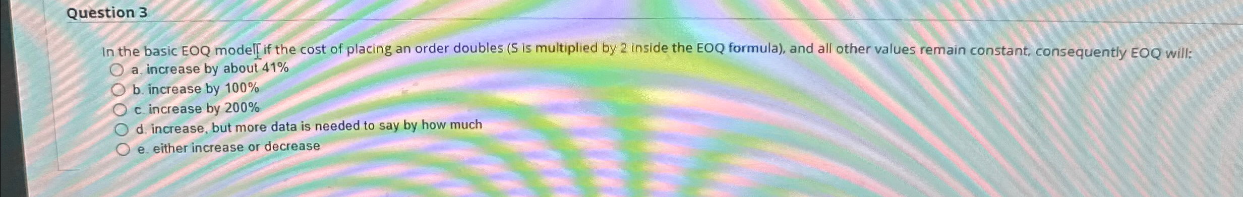 Solved Question 3In the basic EOQ model_ ﻿if the cost of | Chegg.com