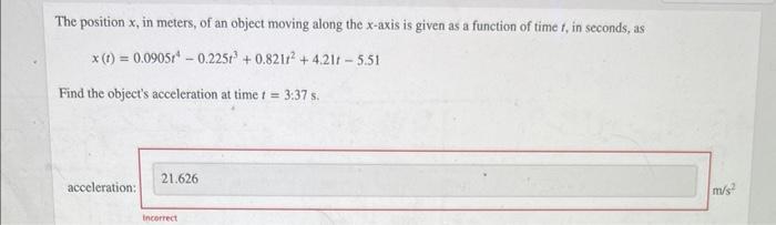 Solved The position x, in meters, of an object moving along | Chegg.com