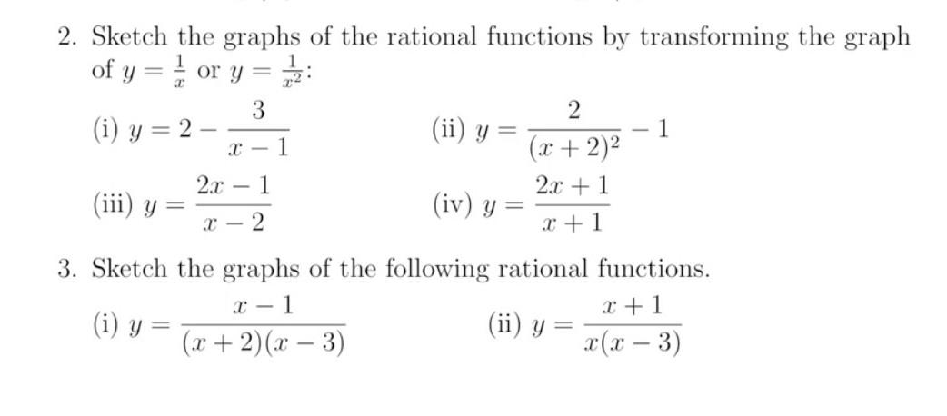 Solved 2. Sketch the graphs of the rational functions by | Chegg.com