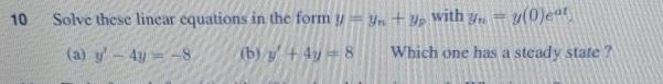 Solved 10 ﻿Solve these linear cquations in the form y=yn+yp | Chegg.com