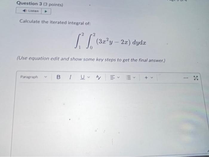 Solved Calculate the iterated integral of: | Chegg.com