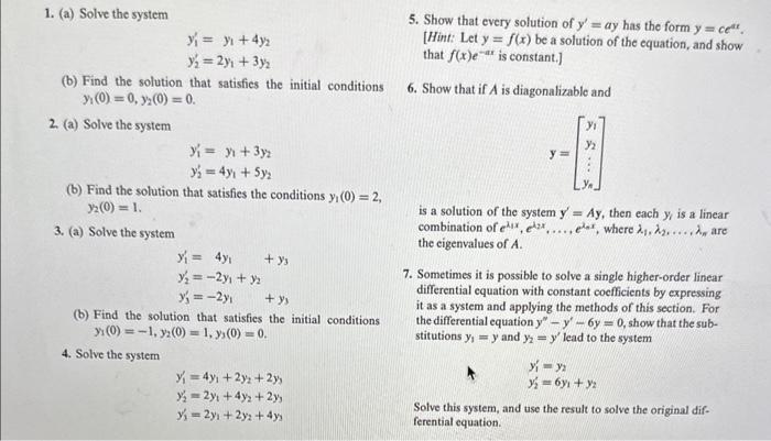 Solved 1. (a) Solve the system y1′=y1+4y2y2′=2y1+3y2 5. Show | Chegg.com