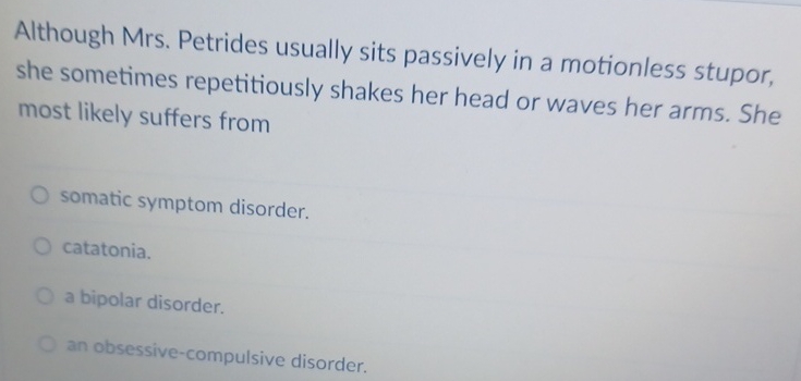 Solved Although Mrs. ﻿Petrides usually sits passively in a | Chegg.com