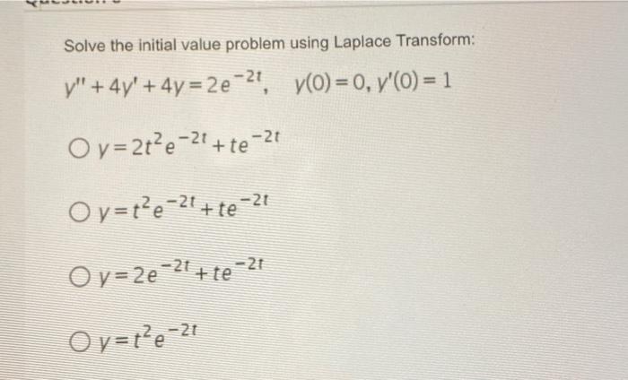 Solved Solve the initial value problem using Laplace | Chegg.com