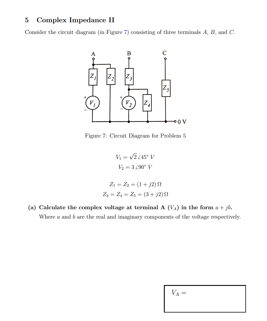 5 ﻿Complex Impedance IIKindly solve parts a to e | Chegg.com
