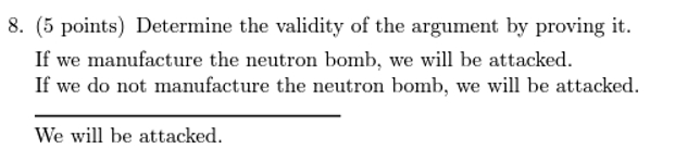 Solved Discrete Math:Determine the validity of the argument | Chegg.com