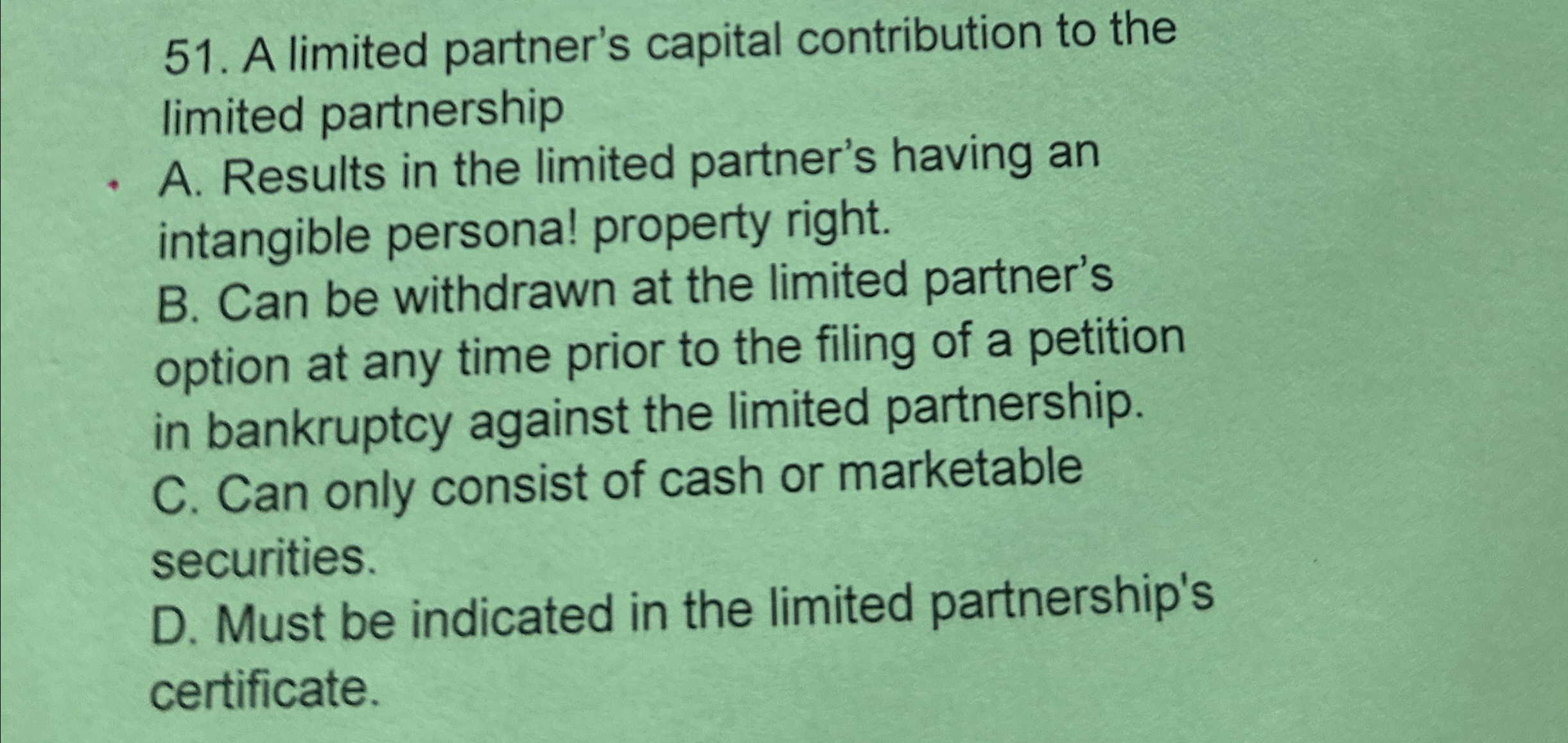 A limited partner's capital contribution to the | Chegg.com