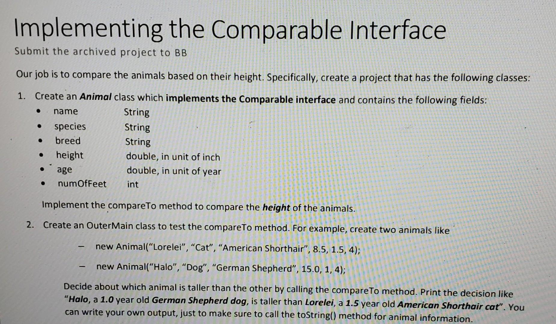 Solved Implementing the Comparable Interface Submit the | Chegg.com