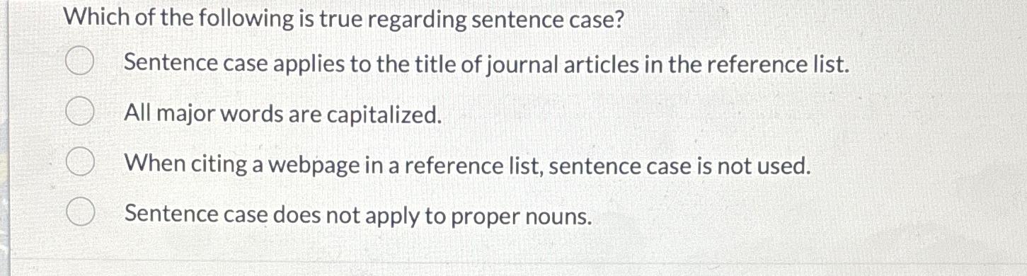 Solved Which of the following is true regarding sentence | Chegg.com
