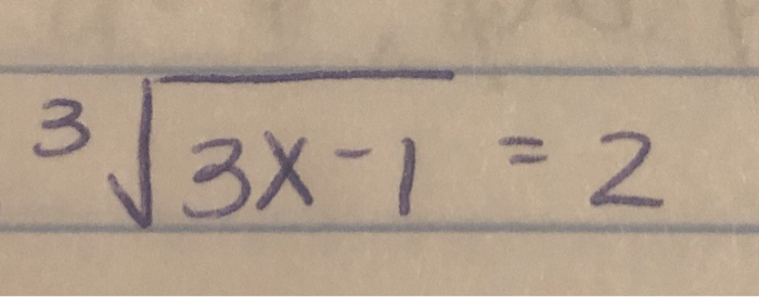 Solved 3 / 3x-1=2 2 | Chegg.com