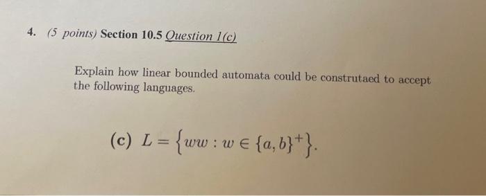 Solved Explain how linear bounded automata could be | Chegg.com