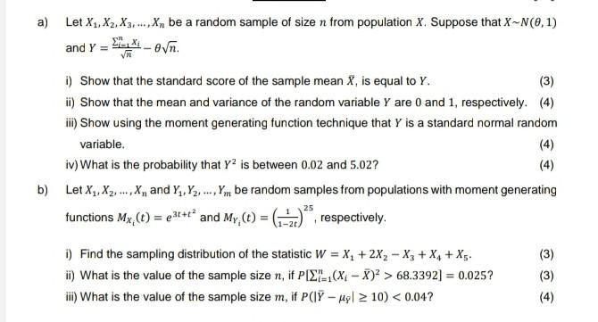 Solved a) Let X1,X2,X3,…,Xn be a random sample of size n | Chegg.com