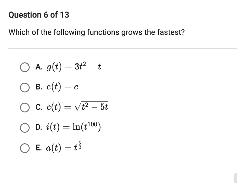Solved Which of ﻿the following functions grows the | Chegg.com