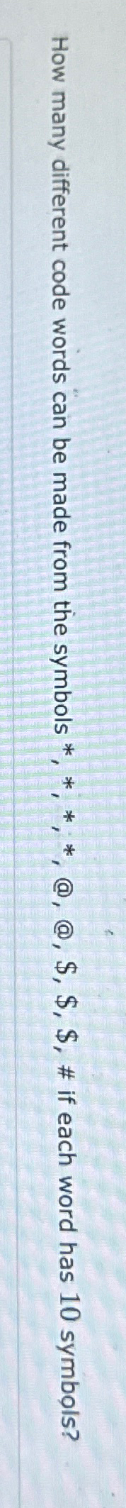 Solved How many different code words can be made from the | Chegg.com