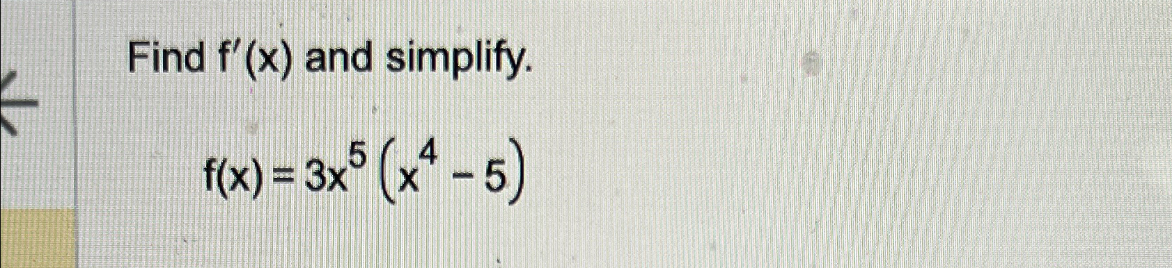 Solved Find F X ﻿and Simplify F X 3x5 X4 5