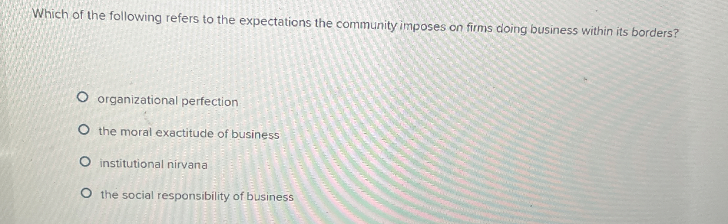 Solved Which of the following refers to the expectations the | Chegg.com