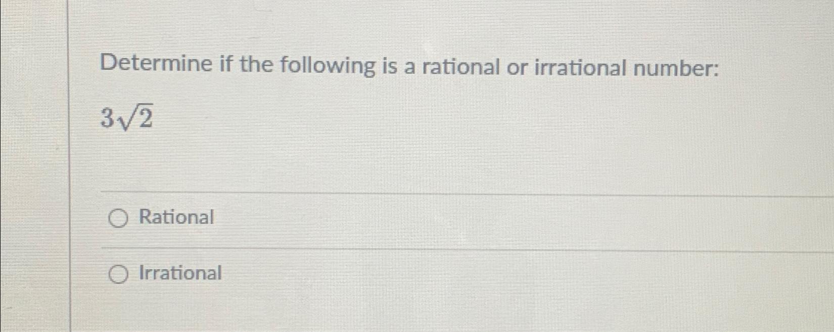 Solved Determine if the following is a rational or | Chegg.com