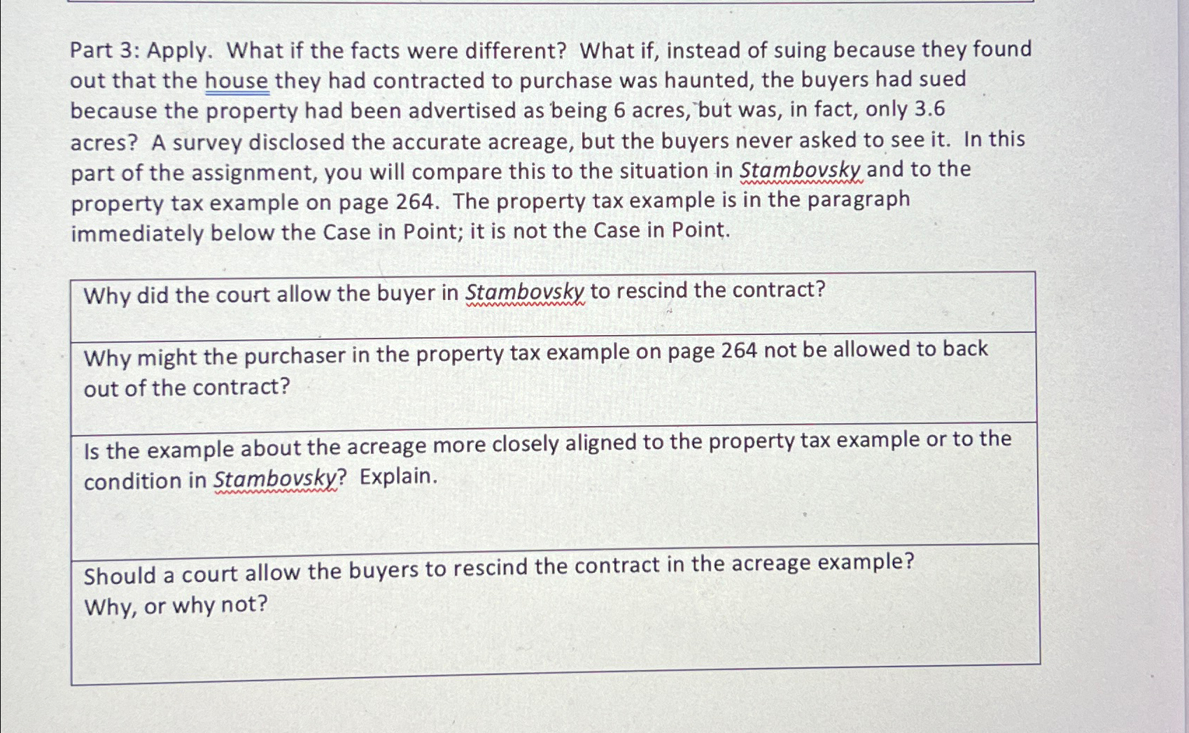 Solved Part 3: Apply. What if the facts were different? What | Chegg.com