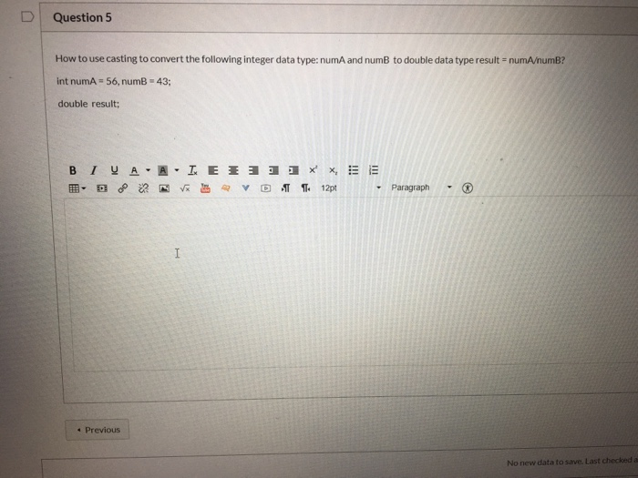 Solved D Question 5 How to use casting to convert the | Chegg.com
