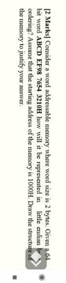 Solved [2 Marks] Consider a word addressable memory where | Chegg.com
