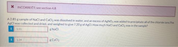 Solved A 2.85 g sample of NaCl and CaCl2 was dissolved in | Chegg.com