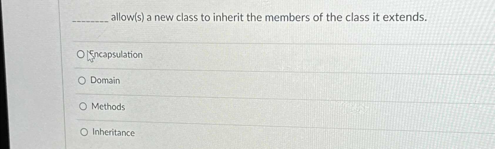 Solved allow(s) ﻿a new class to inherit the members of the | Chegg.com