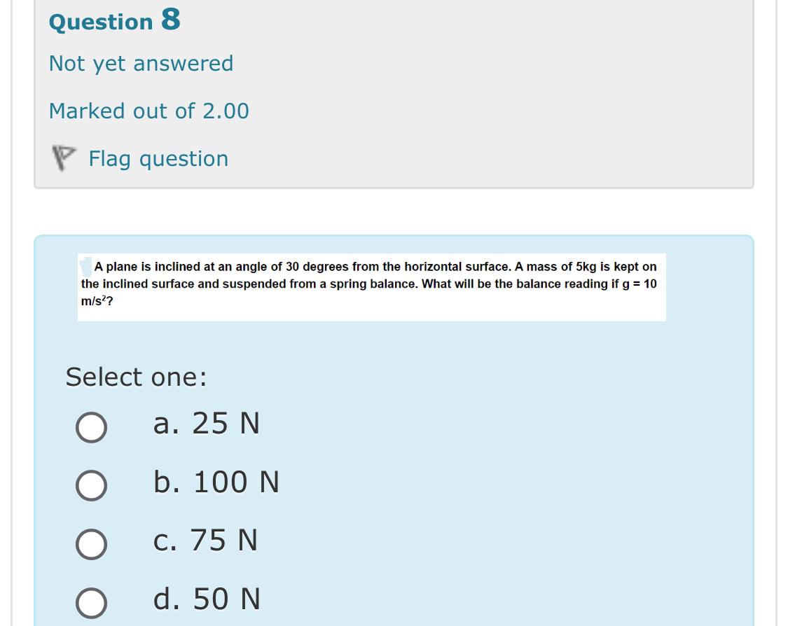 Solved Question 8Not yet answeredMarked out of 2.00Flag | Chegg.com