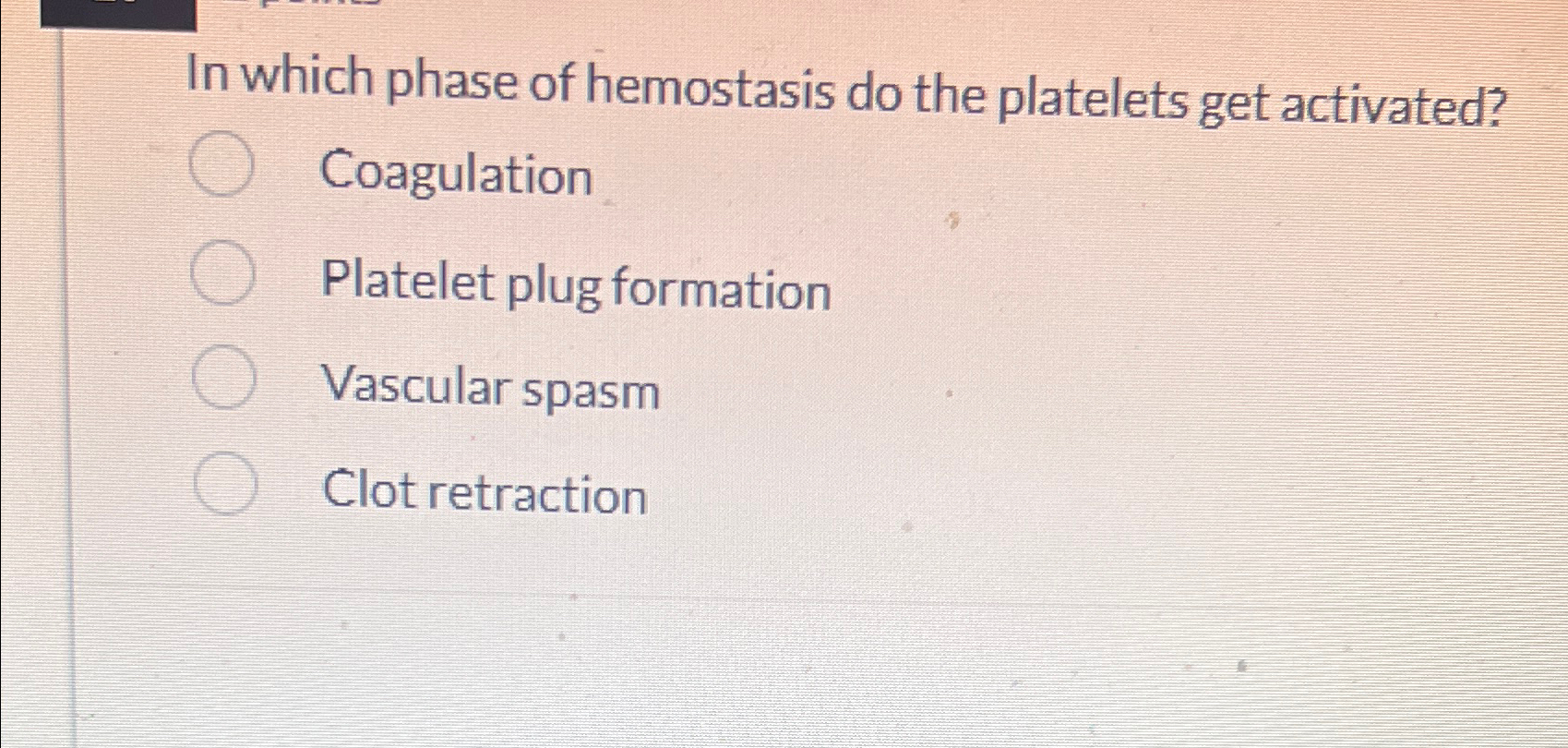 Solved In which phase of hemostasis do the platelets get | Chegg.com