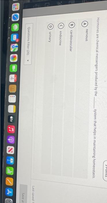 Solved Hormones are chemical messengers produced by the | Chegg.com