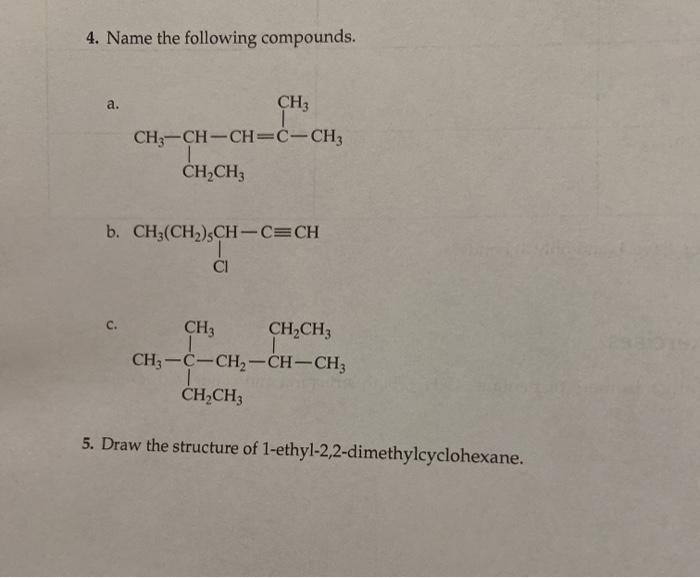 Solved 4. Name the following compounds. a. СН3 | Chegg.com