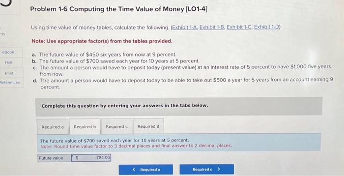 Solved Problem 1-6 Computing the Time Value of Money [LO1-4] | Chegg.com