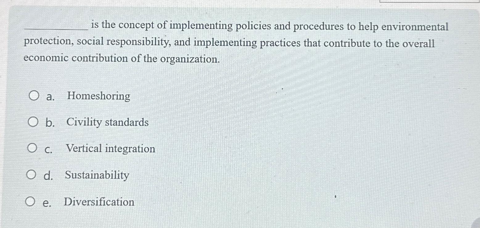 Solved is the concept of implementing policies and | Chegg.com