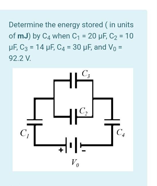 Solved Determine the energy stored (in units of mJ) by C4 | Chegg.com