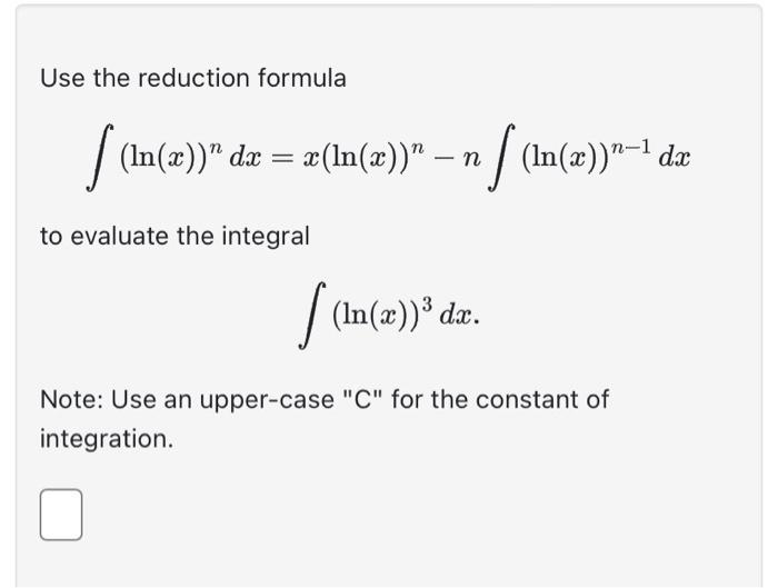 Solved Use the reduction formula | Chegg.com