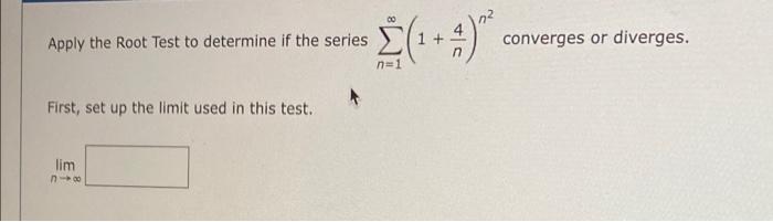 Solved apply roots test. first set up limit according to | Chegg.com