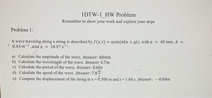 Solved A wave traveling along a string is described by | Chegg.com