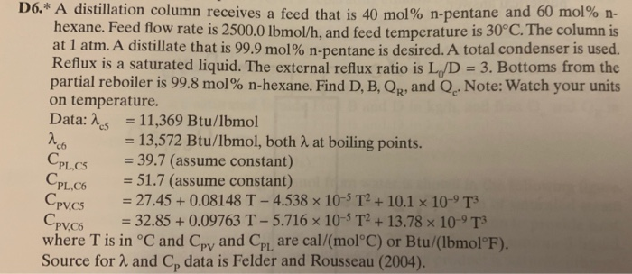 06.* A distillation column receives a feed that is 40 | Chegg.com