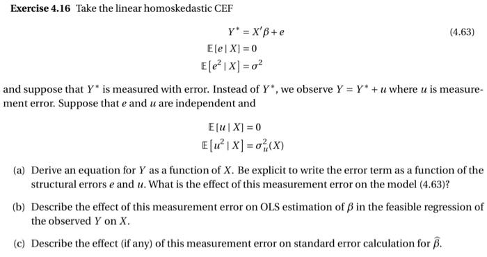 Solved Exercise 4.16 Take the linear homoskedastic CEF | Chegg.com