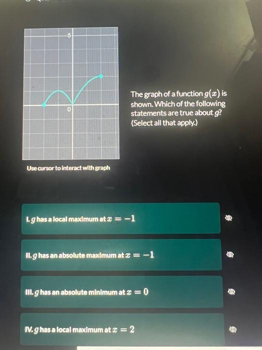 Solved The graph of a function \\( g(x) \\) is shown. Which | Chegg.com