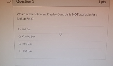 Solved Question 11 ﻿ptsWhich of the following Display | Chegg.com