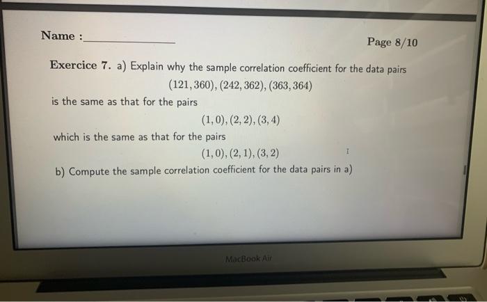 Solved Name : Page 8/10 Exercice 7. a) Explain why the | Chegg.com