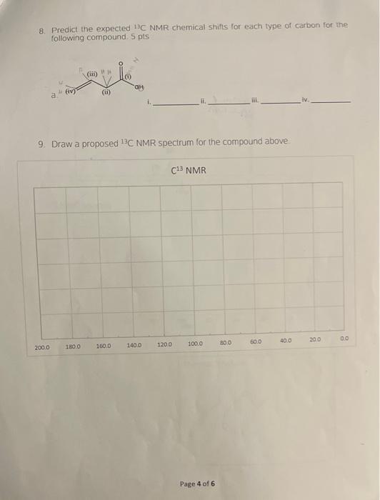 Solved 8. Predict the expected 13C NMR chemical shifts for | Chegg.com