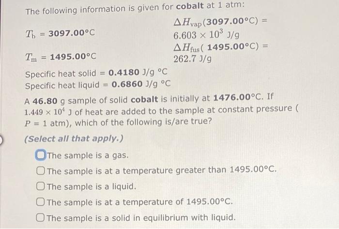Solved The following information is given for cobalt at 1 | Chegg.com