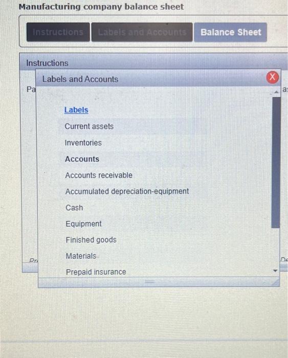Solved Manufacturing company balance sheet Instructions | Chegg.com