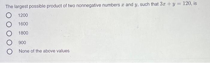 Solved The largest possible product of two nonnegative | Chegg.com