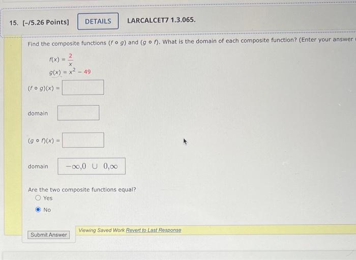 Solved Find the composite functions (f∘g) and (g∘f). What is | Chegg.com
