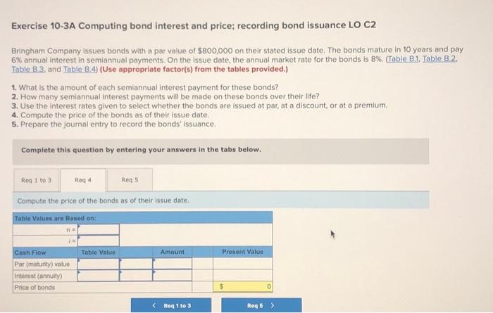 Solved Exercise 10-3A Computing bond interest and price; | Chegg.com