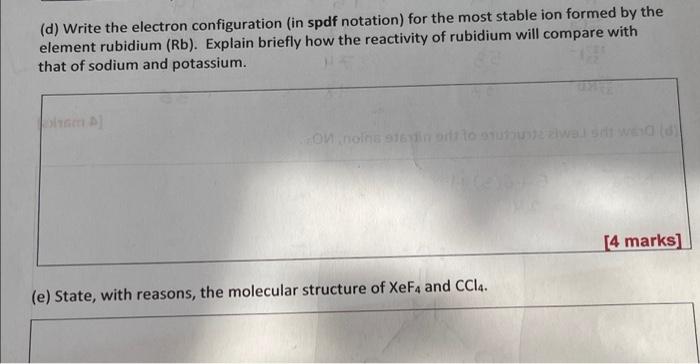 Solved (d) Write the electron configuration (in spdf | Chegg.com