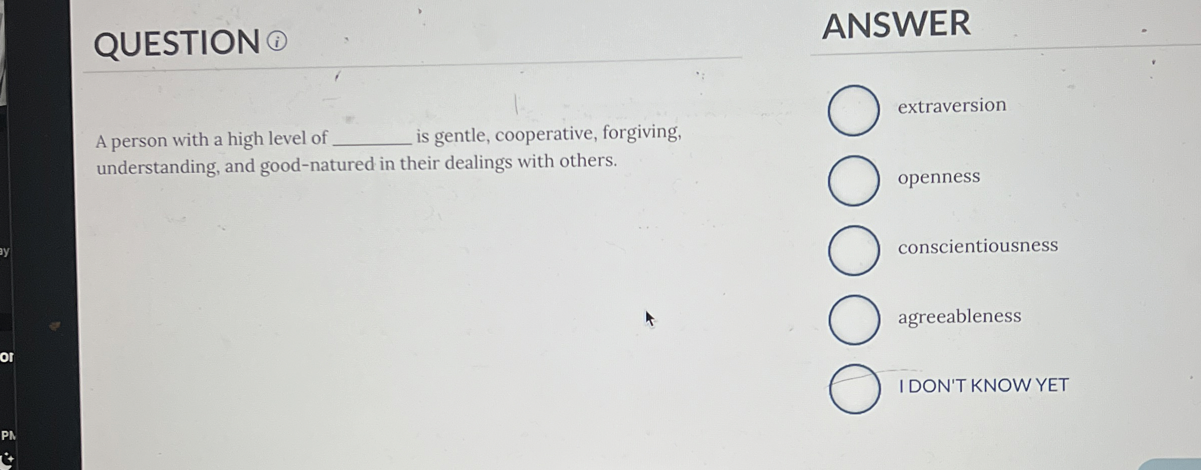 Solved QUESTIONA person with a high level ofis gentle, | Chegg.com
